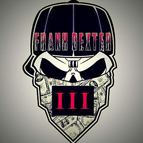Amazon.co.jp: 3 [Explicit] : Frank Dexter: デジタルミュージック
