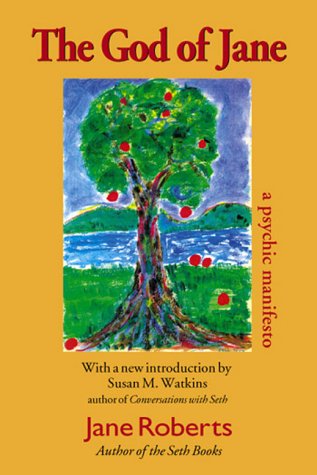 Amazon.com: The God of Jane: A Psychic Manifesto (Classics in Consciousness Series Book ...