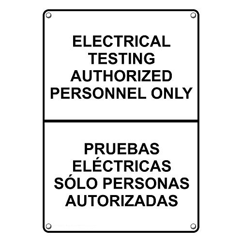 Weatherproof Plastic Vertical Electrical Testing Bilingual Sign with ...