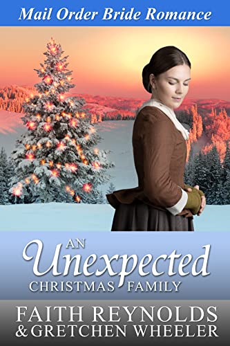 An Unexpected Christmas Family (Brides of Hidden Pines) - Kindle edition by Reynolds, Faith ...