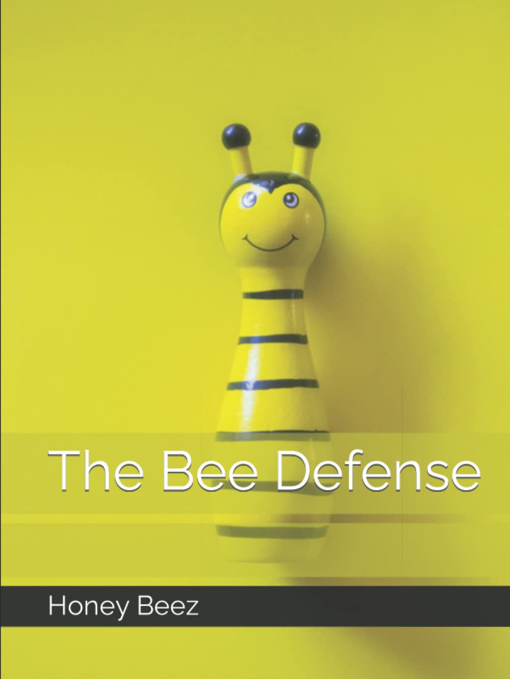 The Bee Defense: Beez, Honey: 9798727966563: Amazon.com: Books