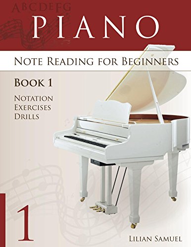 PIANO NOTE READING BOOK FOR BEGINNERS (BOOK 1) eBook : SAMUEL, LILIAN ...