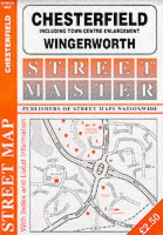 Chesterfield, Wingerworth (Streetmaster Street Maps): 9781859826942 ...