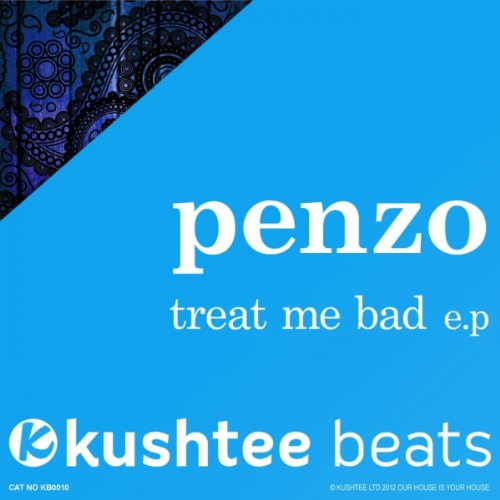 Play Treat Me Bad by Penzo on Amazon Music