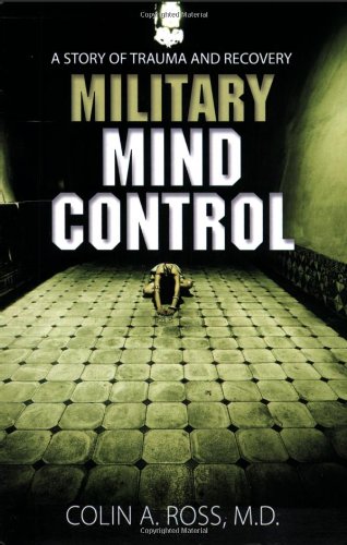 Military Mind Control: A Story of Trauma and Recovery | Amazon.com.br
