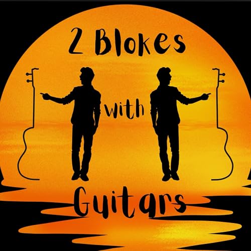 Play 2 Blokes With Guitars by 2 blokes with guitars on Amazon Music ...