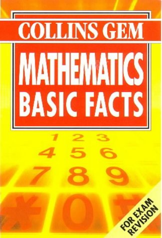 Mathematics (Collins Gem Basic Facts): Cullerne, John: 9780004721545 ...
