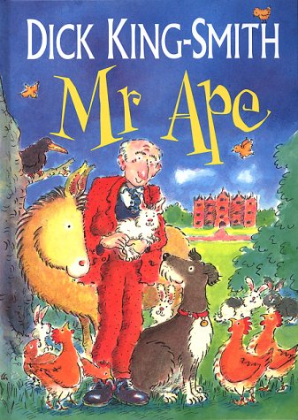Mr Ape: KING-SMITH, Dick, Illustrated by John Eastwood: 9780385408196 ...