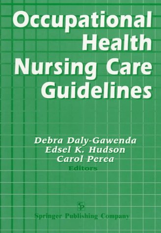 Amazon | Occupational Health Nursing Care Guidelines | Daly-Gawenda ...