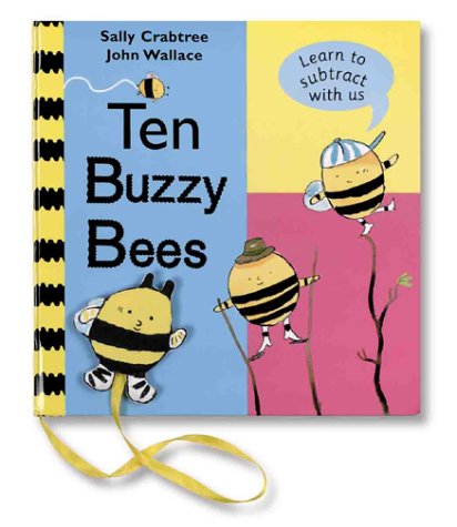Ten Buzzy Bees: Crabtree, Sally, Wallace, John: 9781862331624: Amazon ...