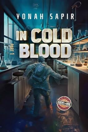 In Cold Blood Part 1: Yonah Sapir: 9798886731415: Amazon.com: Books