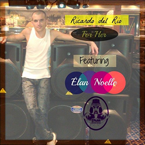 For Her (feat. Omar Jefferson & Elan Noelle) by Ricardo Del Rio on ...