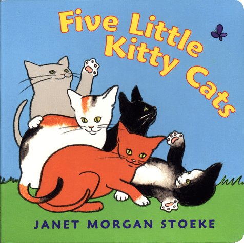 Amazon.com: Five Little Kitty Cats: 9780525457398: Stoeke, Janet Morgan ...