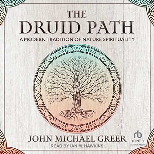 Amazon.com: The Druid Path: A Modern Tradition of Nature Spirituality ...