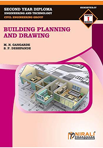 BUILDING PLANNING AND DRAWING (22405) eBook : M. N. GANGRADE, S. P ...