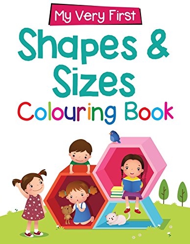 My Very First Colouring Book Shapes & Sizes: Pegasus Team ...