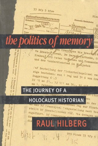 Amazon.com: The Politics of Memory: The Journey of a Holocaust ...