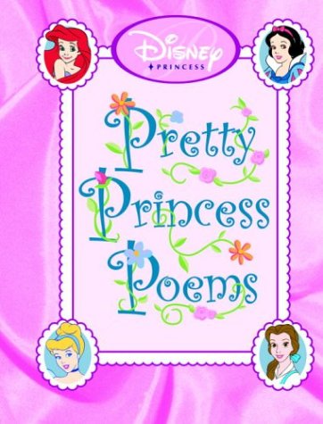 Amazon.com: Pretty Princess Poems: 9780736421669: RH Disney, Posner ...