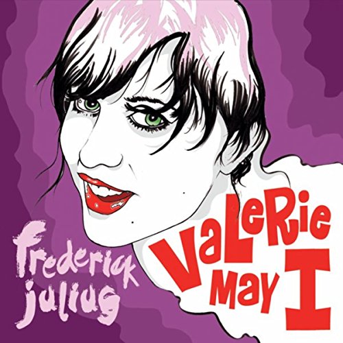 Valerie May I : Frederick Julius: Amazon.fr: Téléchargement de Musique