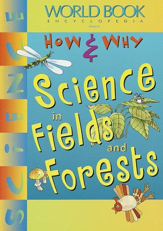Science in Fields and Forests: Tucker, Melissa, Nowakowski, Sharon ...