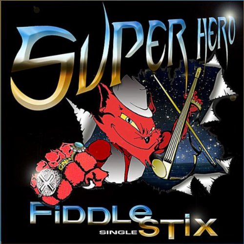 Play Super Hero by Fiddlestix on Amazon Music