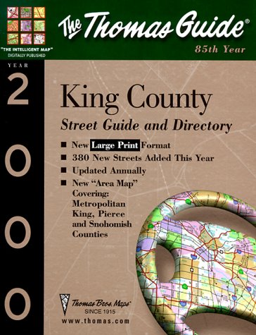 Thomas Guide 2000 King County: Street Guide and Directory: Thomas Bros ...