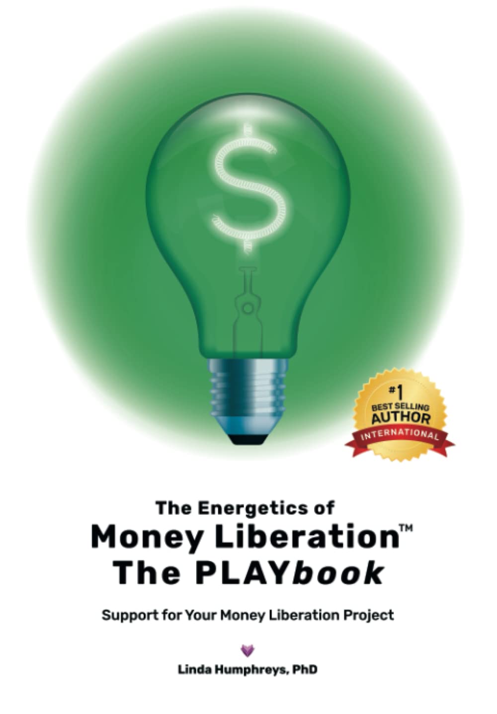 The Energetics of Money Liberation - The PLAYbook: Support for Your ...