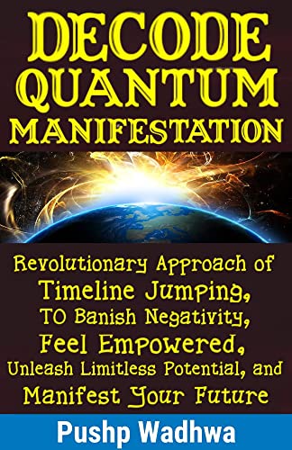 5 Keys to Unlock the Science of Manifestation for Quantum Transformation - InnerLight Journal