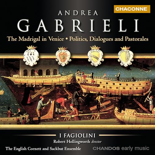 Play Gabrieli: The Madrigal in Venice by Andrea Gabrieli, Robert ...
