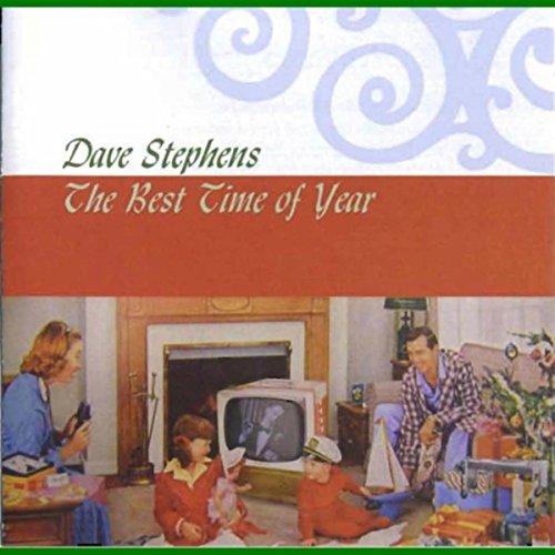 Amazon MusicでThe Dave Stephens BandのThe Best Time of Year, Vol. IIを再生する
