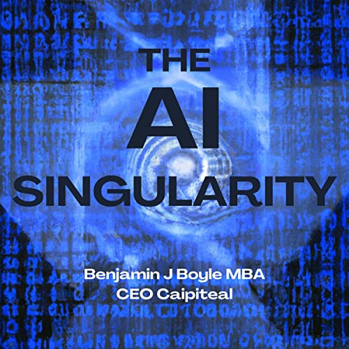 Amazon.com: The AI Singularity: Exploring the Future and Implications of Artificial Intelligence ...