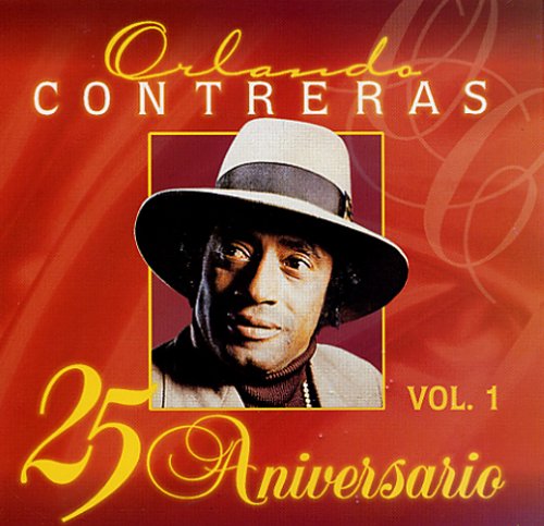 Orlando Contreras - 25 Aniversario Vol.1 - Amazon.com Music