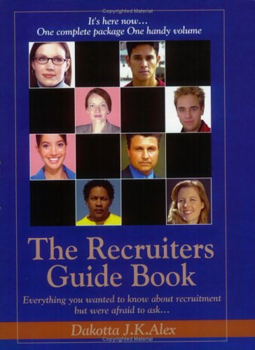 Amazon.com: The Recruiters Guide Book to Corporate Recruiting, Contract ...