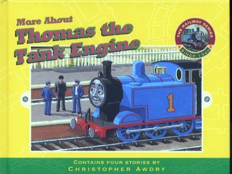 More About Thomas the Tank Engine: Rev W Awdry: 9780434804634: Amazon ...