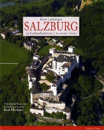 Salzburg: Leininger, Kurt: 9783701714032: Amazon.com: Books