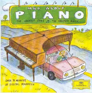 Mad About Piano - Argerich, Bernstein, Kissin, Mozart, Beethoven ...