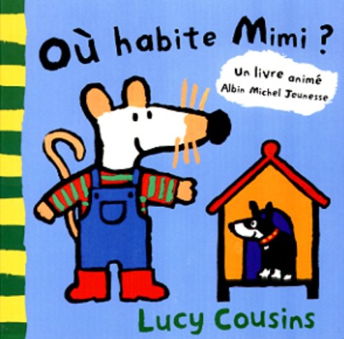 Amazon.fr - Où habite Mimi ? - Cousins, Lucie - Livres