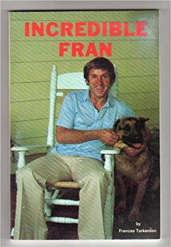 Incredible Fran: Tarkenton, Fran: Amazon.com: Books