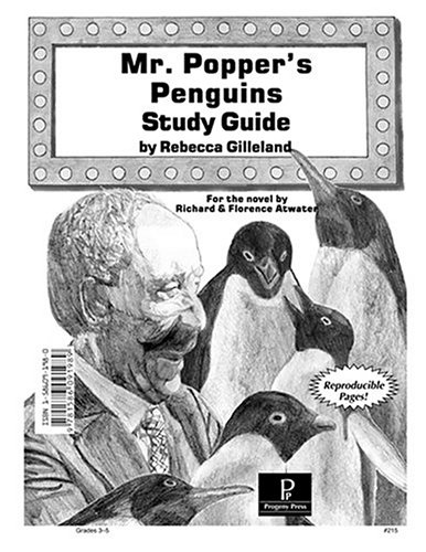 Mr. Popper's Penguins Study Guide: Gilleland, Rebecca: 9781586091989 ...