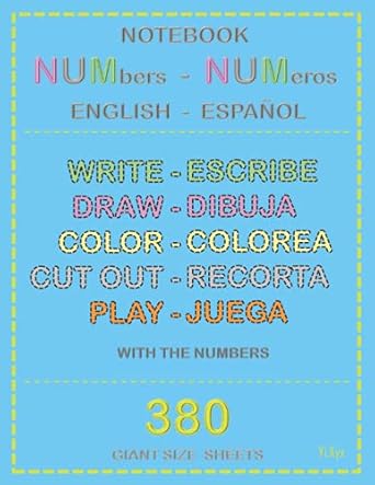 NOTEBOOK NUMBERS - NUMEROS ENGLISH - ESPAÑOL - WRITE - DRAW - COLOR ...