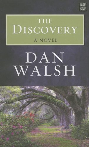 The Discovery by Dan Walsh (2013-04-01): Dan Walsh: Amazon.com: Books