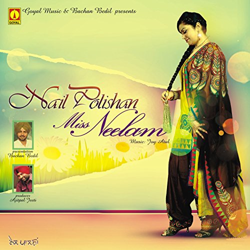 Amazon.com: Nail Polishan : Miss Neelam: Digital Music