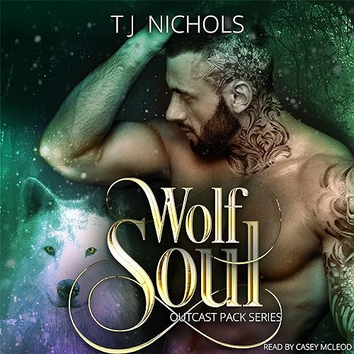Amazon.com: Wolf Soul: Outcast Pack, Book 3 (Audible Audio Edition): T ...