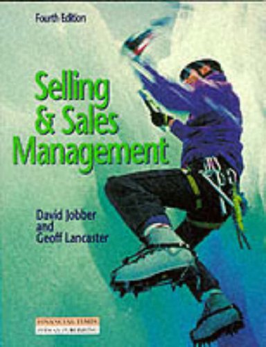 Selling & Sales Management: david-jobber-geoffrey-a-lancaster, Geoffrey ...