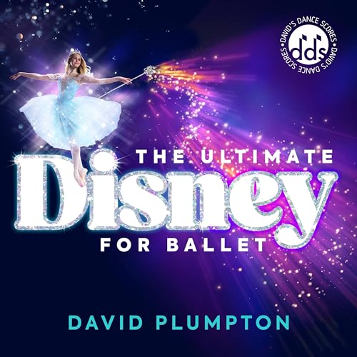Amazon.com: The Ultimate Disney for Ballet : David Plumpton: Digital Music
