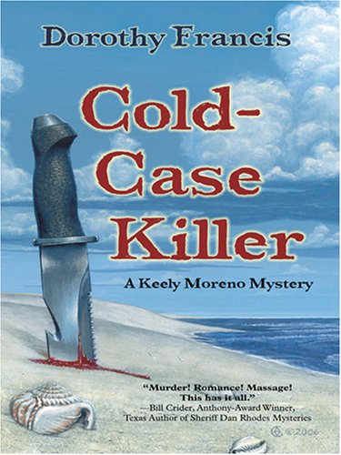 Amazon.com: Cold-case Killer: 9781597225250: Francis, Dorothy Brenner ...