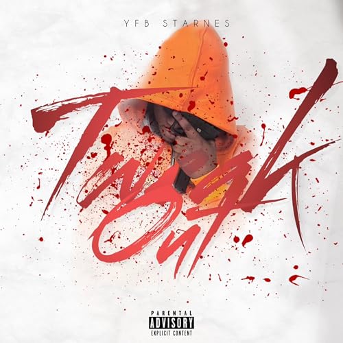 Play TWEAK OUT by YFB Starnes on Amazon Music Unlimited
