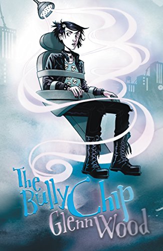 Amazon.com: The Bully Chip eBook : Wood, Glenn: Kindle Store
