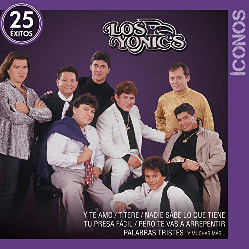 Íconos 25 Éxitos de Los Yonic's en Amazon Music Unlimited