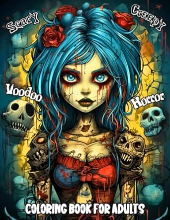 Scary and Creepy Voodoo Horror Coloring Book for Adults: Black Magic ...